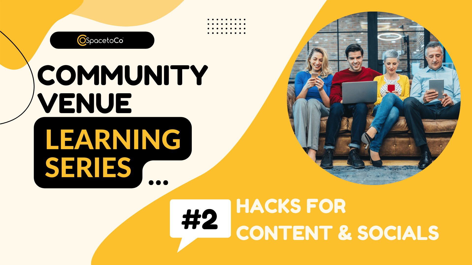 Community Venue Learning Series - #2 done!